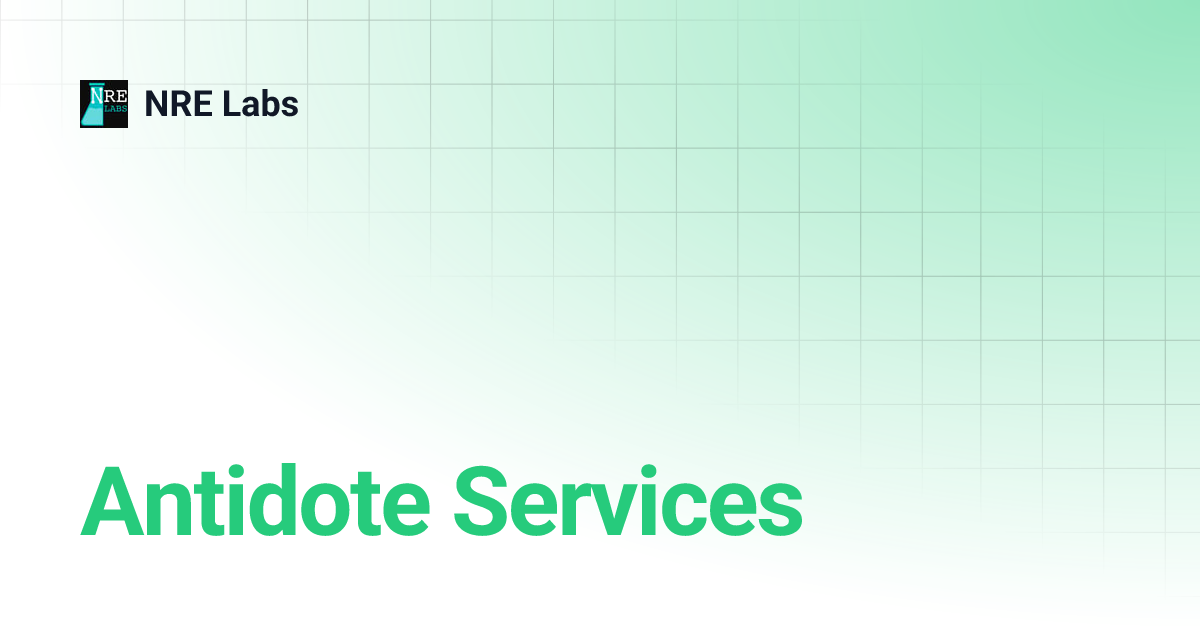 Antidote Services | NRE Labs